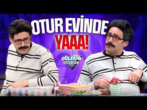 Otur Evinde Yaa Serisi | Güldür Güldür Show