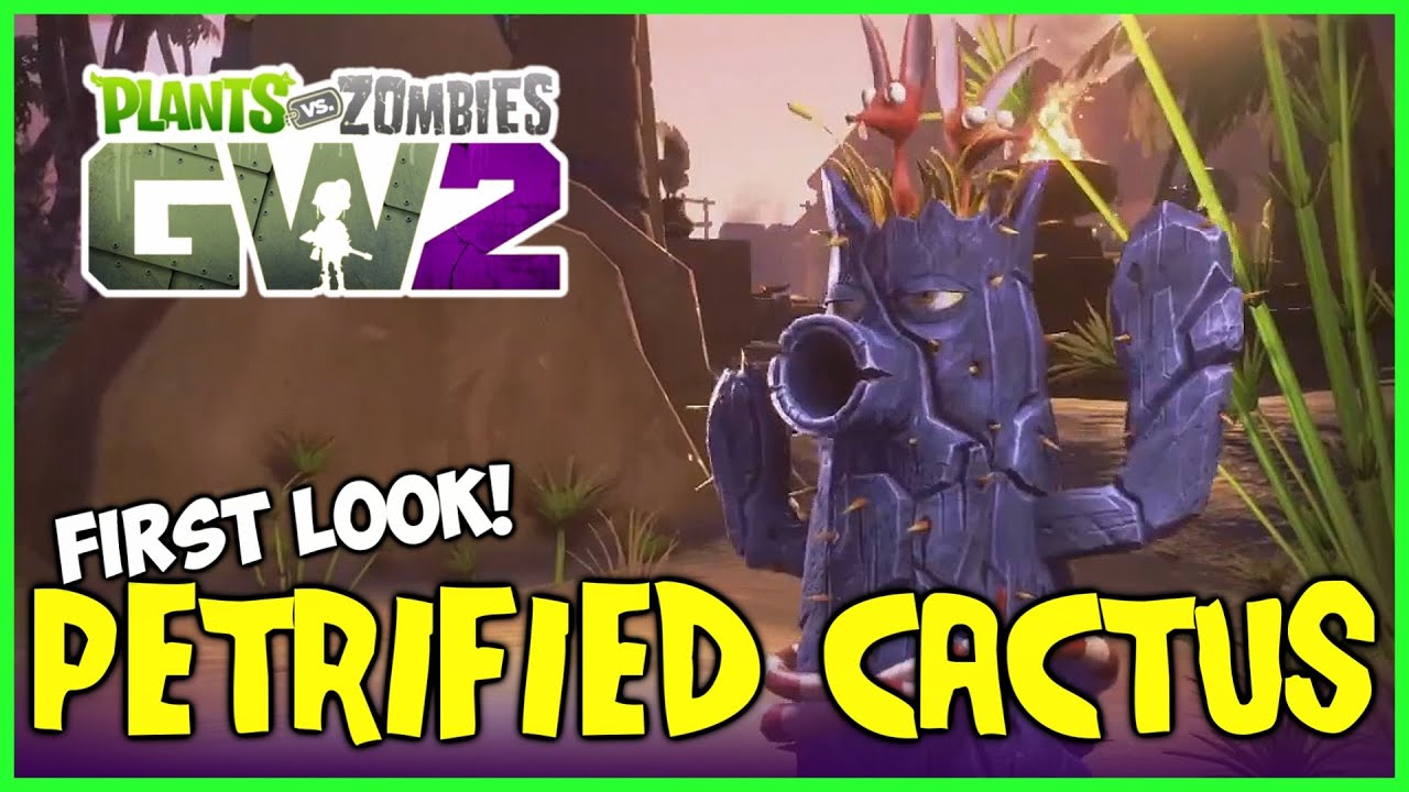 PETRIFIED CACTUS Variant - First Look! | Plants vs Zombies: Garden ...