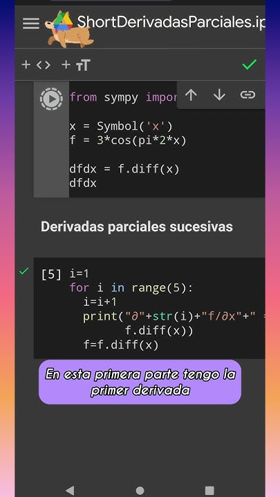 🐍 Derivadas sucesivas con Sympy con un ciclo For..para que no escribas ...