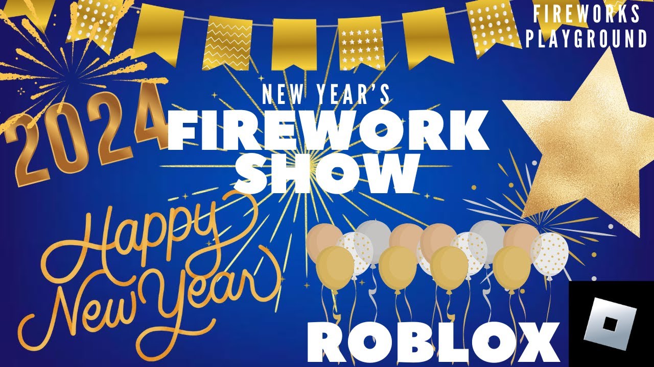 New Year's firework show in Roblox Fireworks Playground! - YouTube