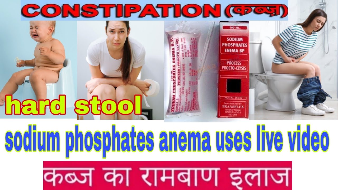 sodium phosphates enema bp how to use | sodium phosphate enema uses ...