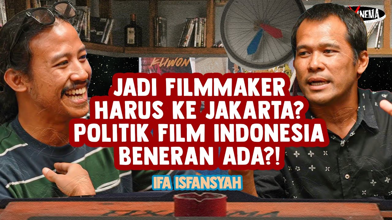 CARA SUKSES JADI FILMMAKER! | IFA ISFANSYAH - YouTube