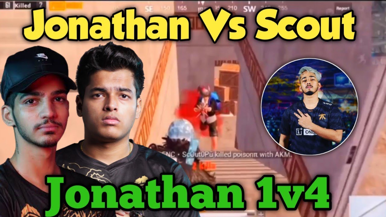 Jonathan Vs Scout Again🔥🔥 Jonathan 1v4 Scout team - YouTube