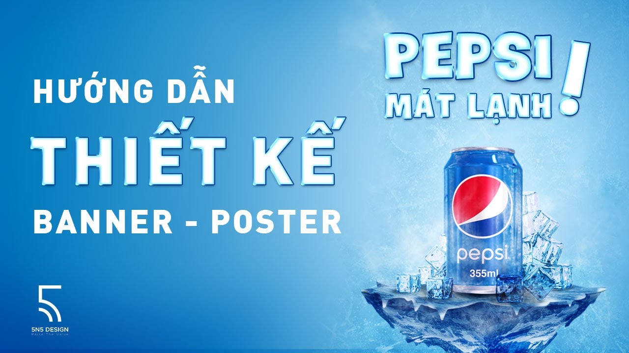 Hướng dẫn thiết kế Poster Pepsi (Pepsi poster tutorial) - YouTube