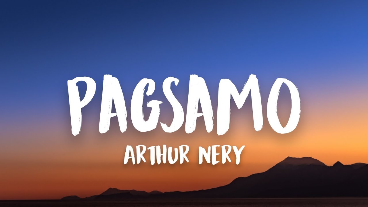 Arthur Nery - Pagsamo (Lyrics) - YouTube