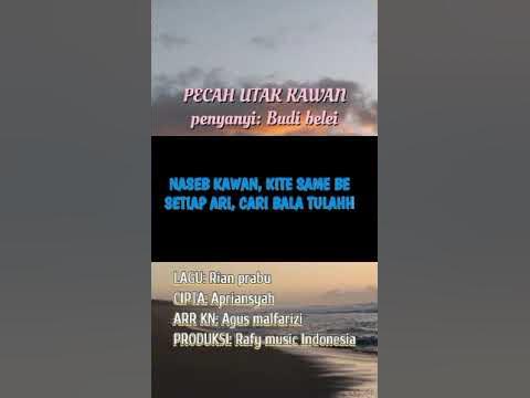 Pecah Utak kawan_budi belei - YouTube