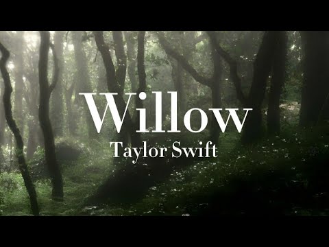 Willow – Taylor Swift | [Lyrics Video] - YouTube