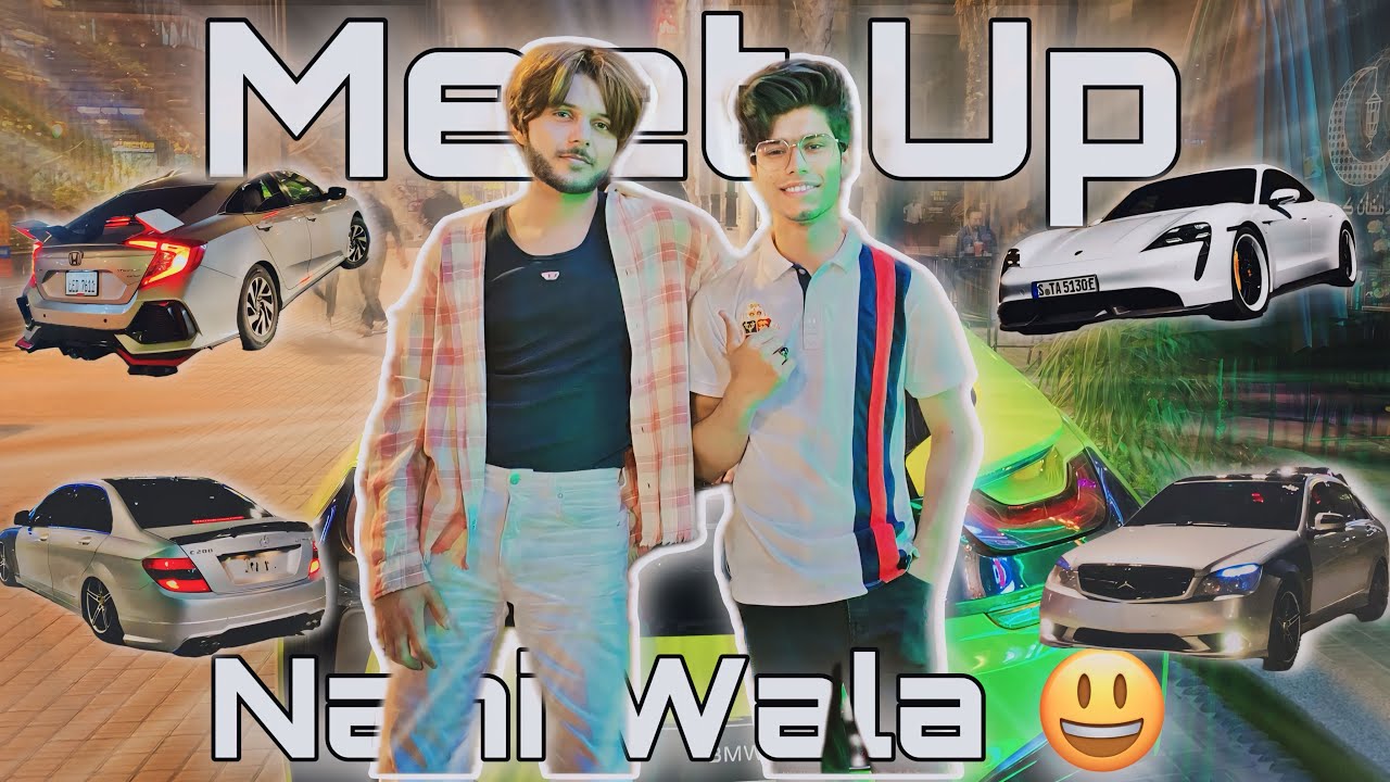 Nani Waly sy Meetup ️| DHA Raya | Heaven of Cars😍 @naniwalaofficial ...