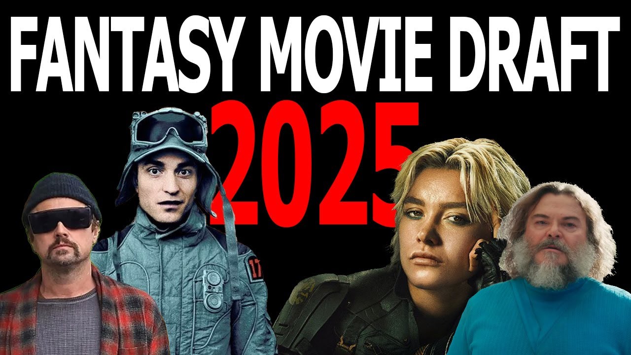 2025 Fantasy Movie Draft - YouTube