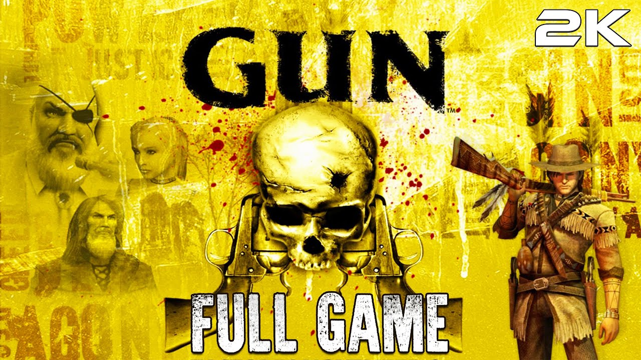 GUN - Gameplay Walkthrough FULL GAME - [2K60FPS] No Commentary - YouTube