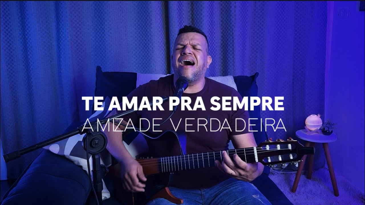 Diggo Voz - Te amar pra sempre ( Amizade Verdadeira ) - YouTube