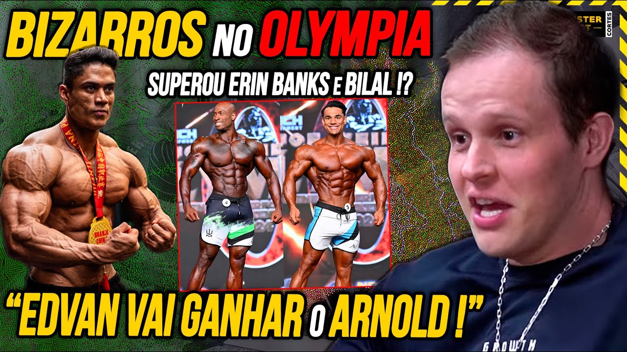 ATLETAS MAIS IMPRESSIONANTES DO OLYMPIA! EDVAN VINDO NO PRIME CHOCOU NO ...