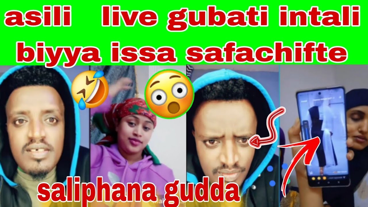 🤣🙊 asili live gubati intali biyya issa safachifte - YouTube