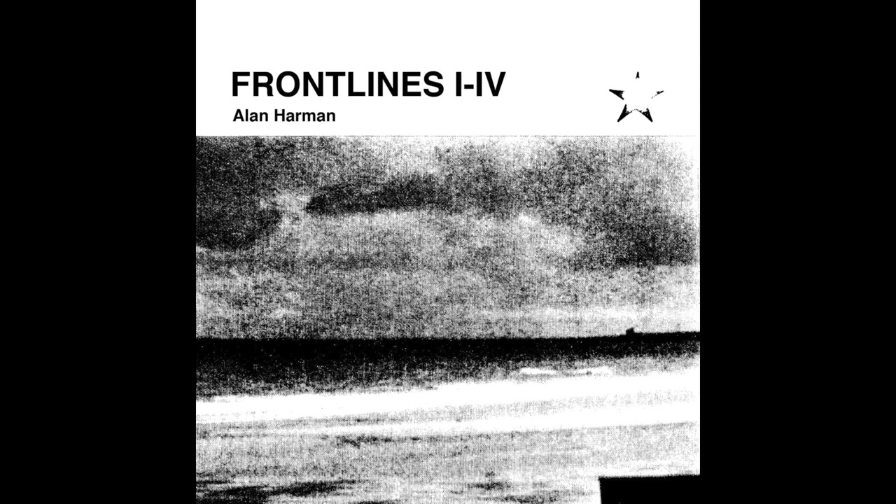 Alan Harman - Frontlines IV - YouTube
