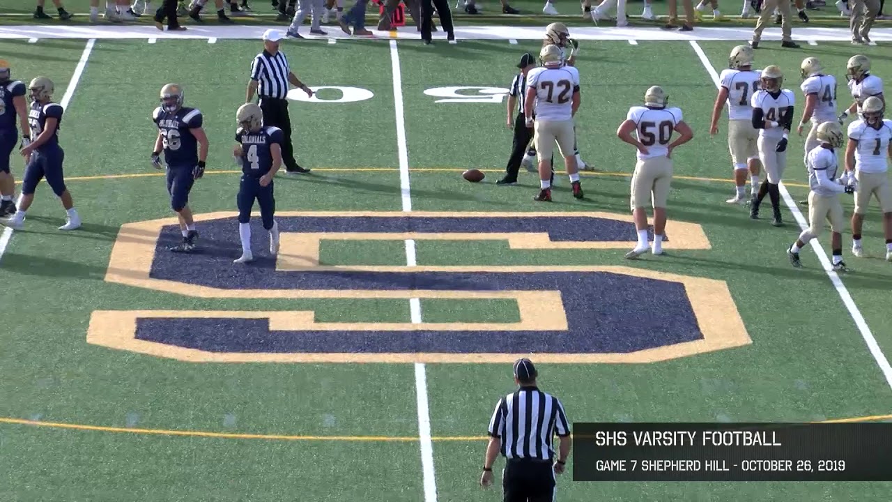 SHS Football 2019 Game 7 Shepherd Hill - YouTube