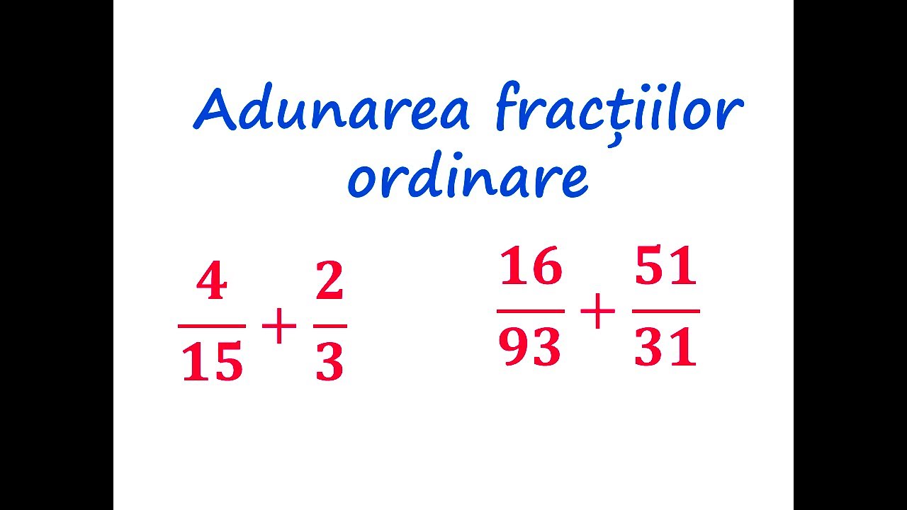 Adunarea fracțiilor ordinare | Exerciții simple Clasa a V-a #fractii ...