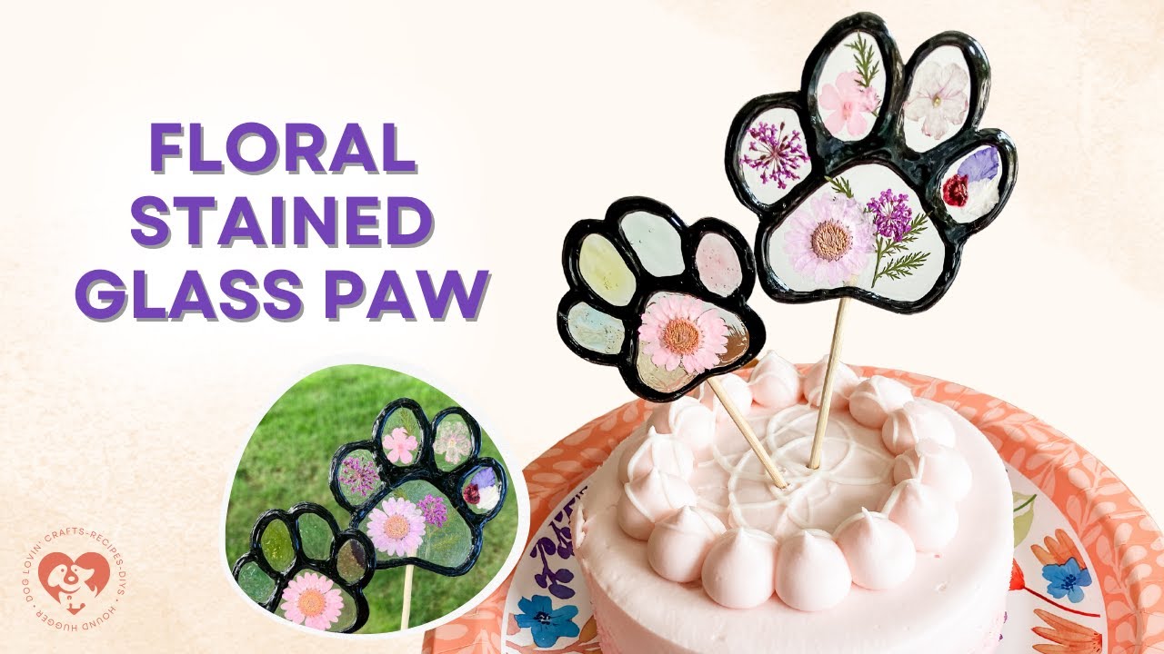 DIY Floral Stained Glass Paw Print - YouTube