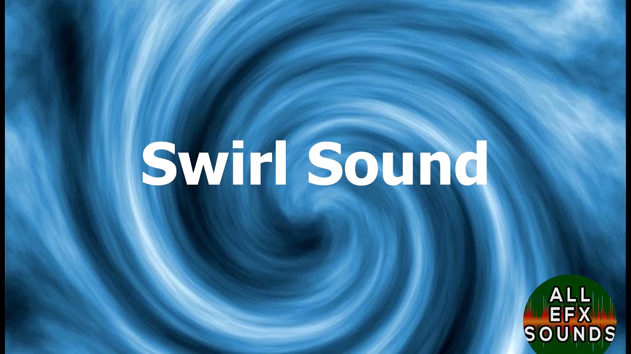 SWIRL SOUND EFFECT, VORTEX FX SOUND, AUDIO EFFECTS FOR EDITING - YouTube