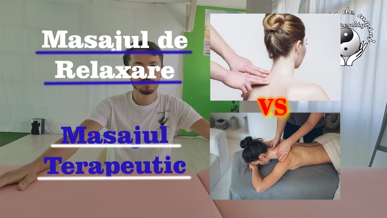 Ce este Masajul de relaxare și Masajul terapeutic? Lecția 1. Serenity ...