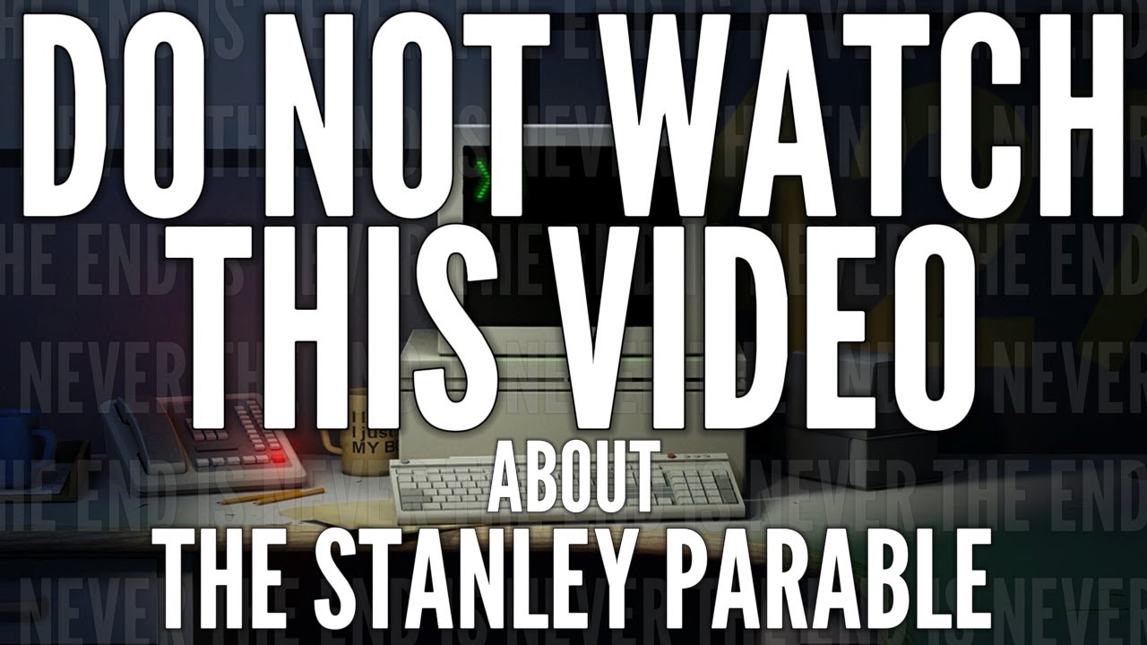 This is the Story of a Man Playing The Stanley Parable for the First ...