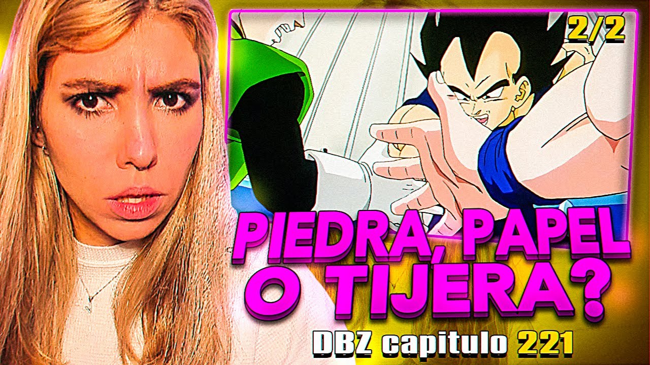 Piedra papel o tijera?😂REACCION A Dragon Ball Z capitulo 221 - 1/2 ...