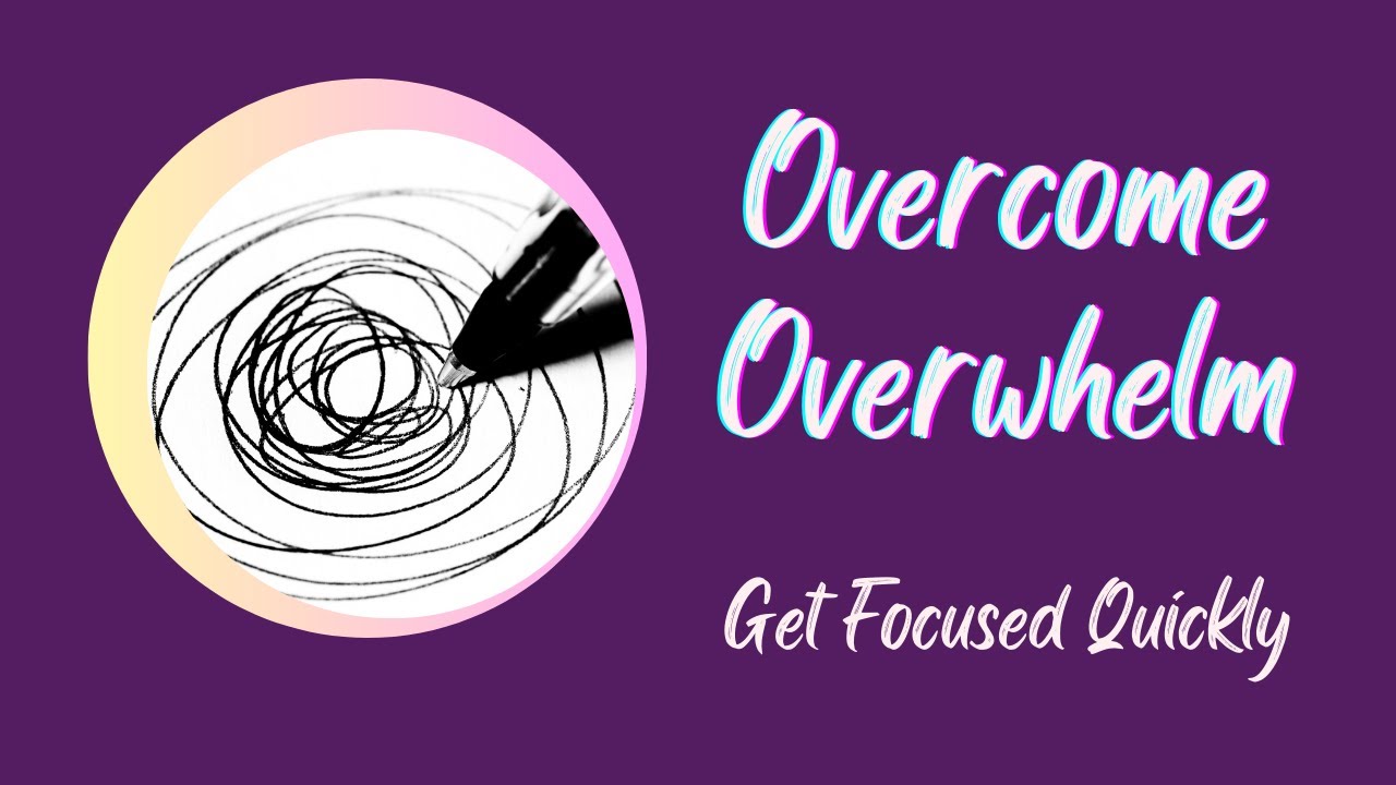 My Visual Doodling Process to Overcome Overwhelm and Get Focused - YouTube