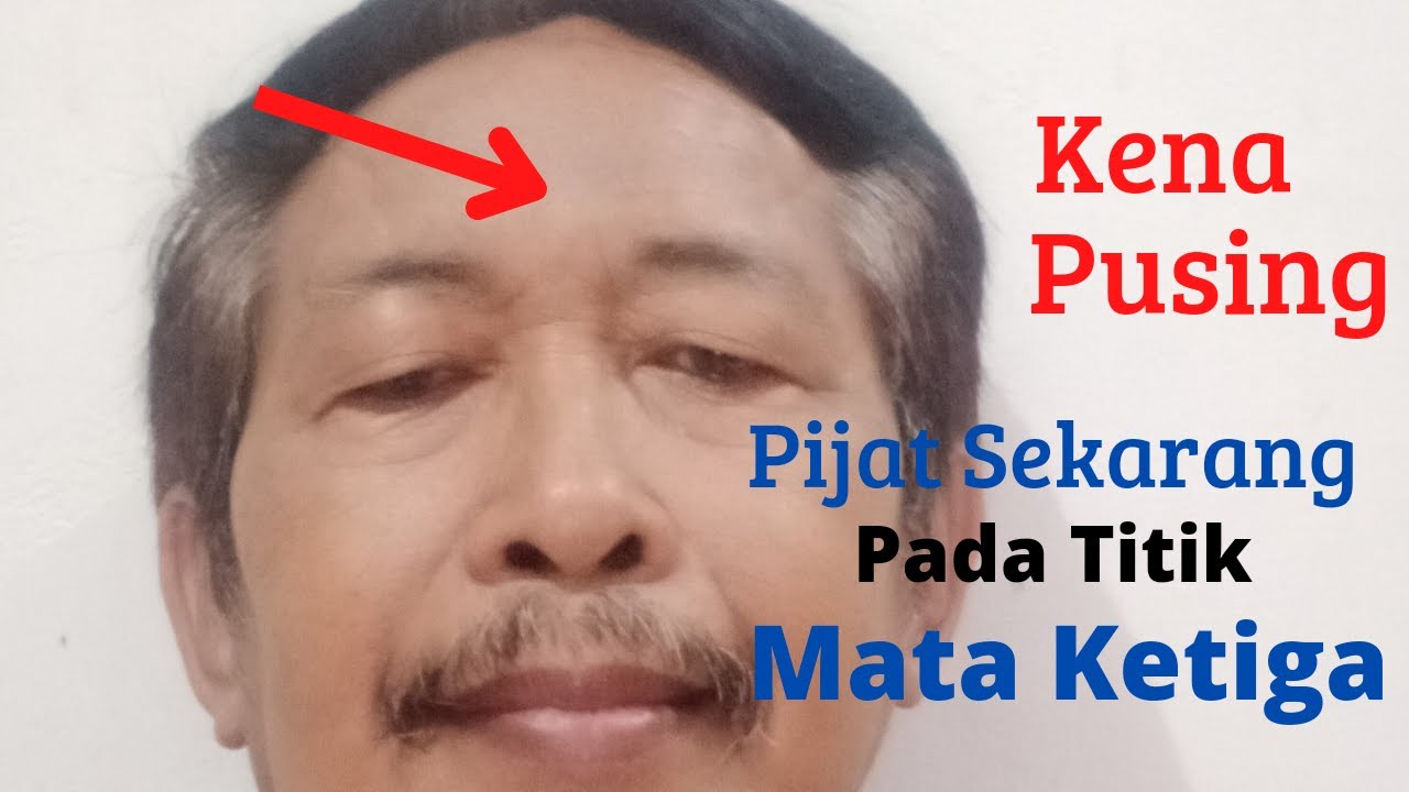 Pijat Refleksi Untuk Mengatasi Sakit Kepala atau Pusing Dengan Urut Di Daerah Di Titik Mata ...