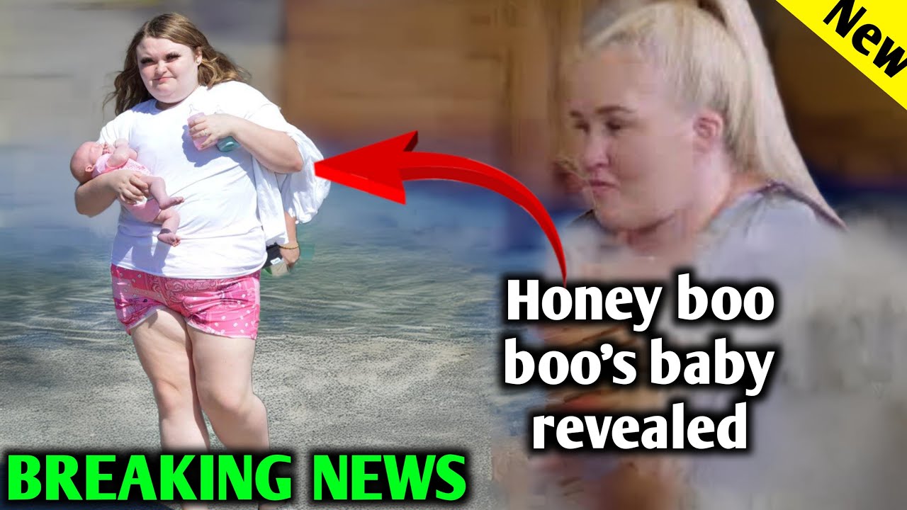 Today's Very Sad news😭! mama June Star Honey boo boos Baby revealed ...