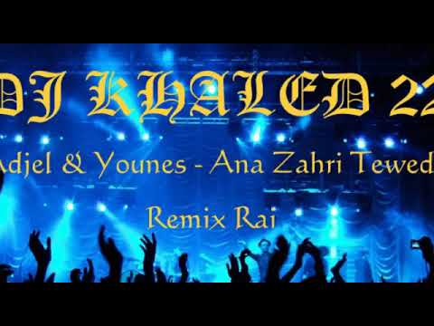 Cheb Adjel Live - Delali Delali © Mix By DJ KHALED 22