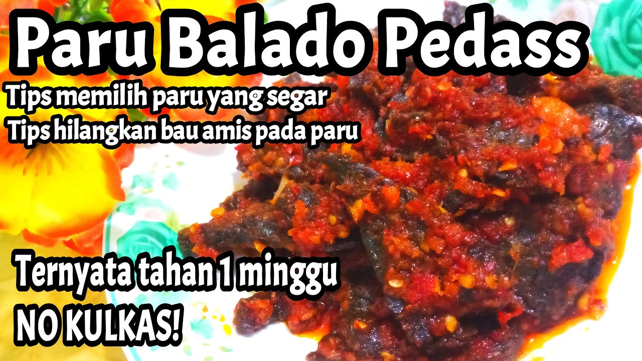 Resep Paru Balado Tahan 1 Bulan Tanpa Pengawet Buatan || Cara Masak ...