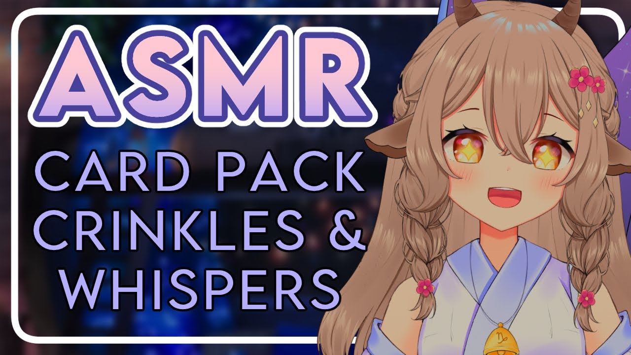 ASMR 】The Best Card Pack Crinkling ♡ Soft Whispering ♡ Handcam 「Vtuber ...