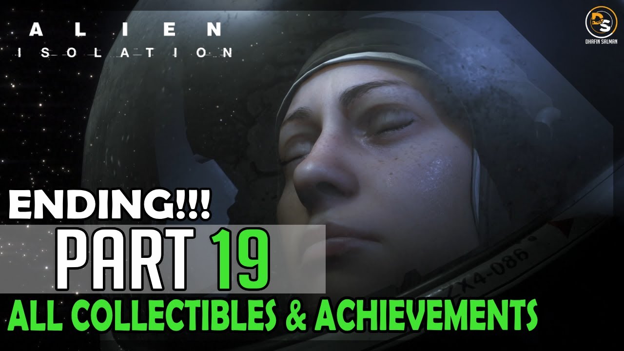 Alien: Isolation (Nightmare Mode) – 100% Walkthrough Mission #19 ...