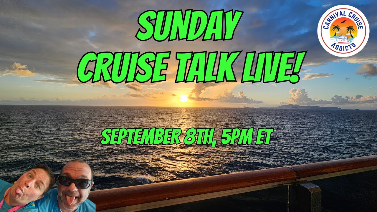 Sunday Cruise Talk Live | Let's Talk Cruising! - YouTube