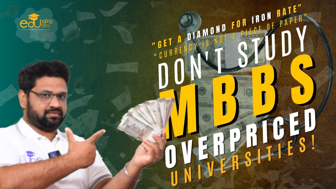 MBBS STUDENTS BEWARE! You're Wasting Money on Overpriced Universities ...