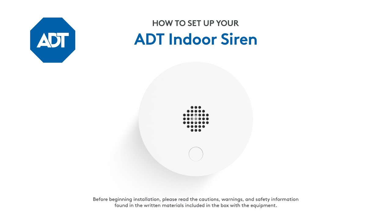 How to set up your ADT Indoor Siren - YouTube
