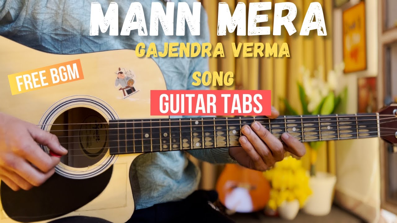Mann Mera Song Guitar Tabs On Three Strings || Free Background Music ...