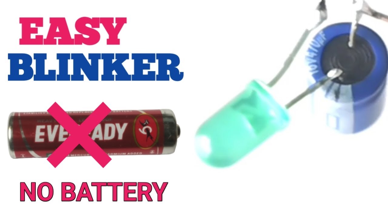 LED BLINKER ( NO BATTERY ) - YouTube