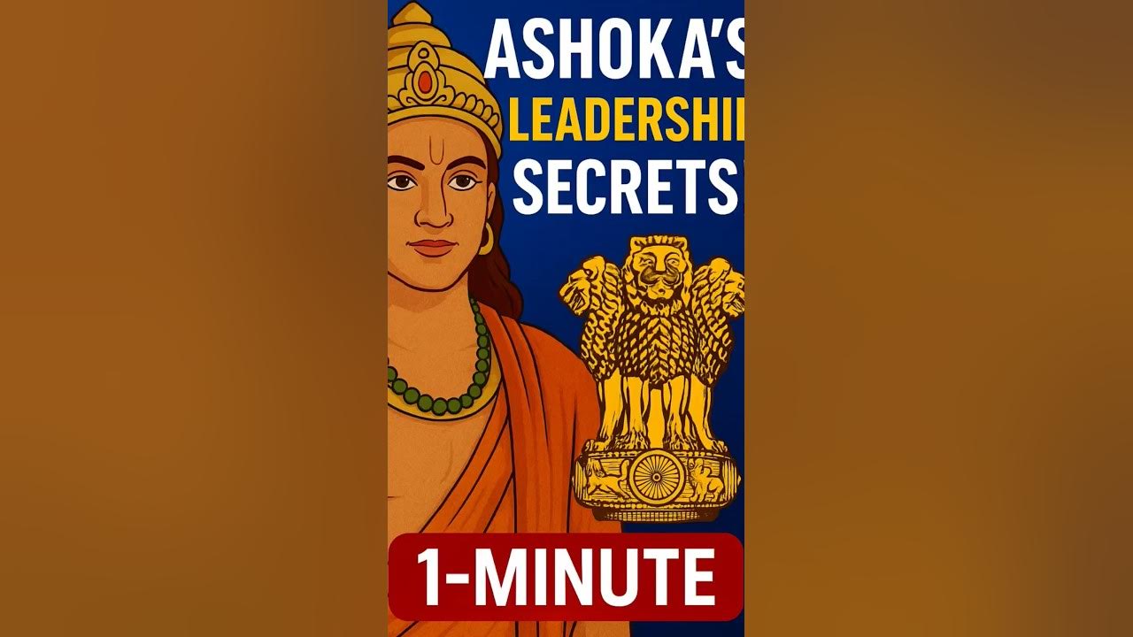 1- Minute Lessons From Ashoka! Ancient Wisdom for Modern Leaders - YouTube