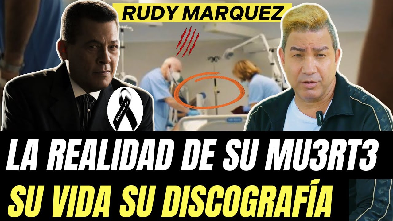 RUDY MARQUEZ LA REALIDAD DE SU MU3RT3 SU VIDA SU DISCOGRAFÍA EL ...