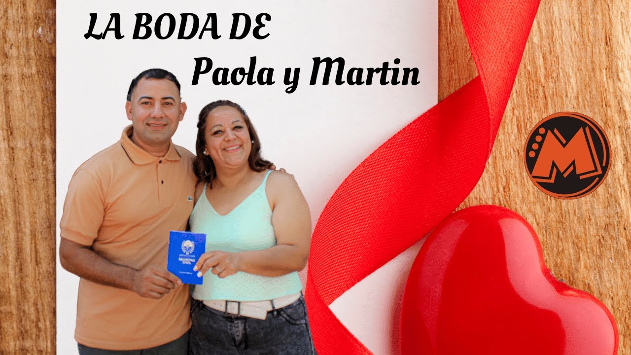 LA BODA DE MARTIN Y PAOLA - YouTube