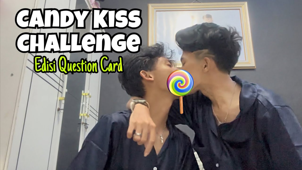 CANDY KISS CHALLENGE EDISI QUESTION CARD || Jujur Jujuran Lewat Kartu ...