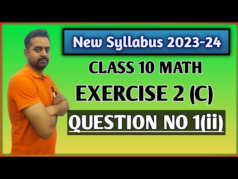 UP BOARD |MATH CLASS 10 |CHAPTER 2(C) |QUES NO 1(ii)| NCERT MATH CLASS ...