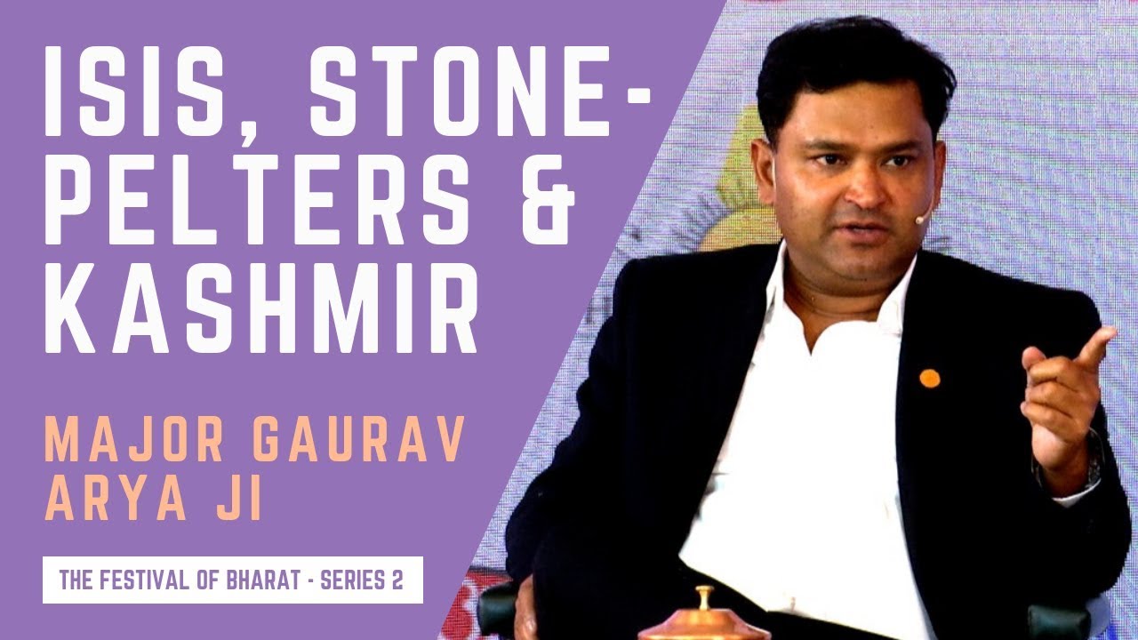 Rare Kashmir Insights by Major Gaurav Arya ji - YouTube
