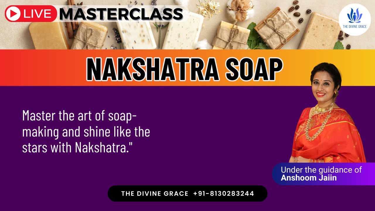 𝐌𝐚𝐬𝐭𝐞𝐫 𝐭𝐡𝐞 𝐚𝐫𝐭 𝐨𝐟 𝐬𝐨𝐚𝐩-𝐦𝐚𝐤𝐢𝐧𝐠 𝐚𝐧𝐝 𝐬𝐡𝐢𝐧𝐞 𝐥𝐢𝐤𝐞 𝐭𝐡𝐞 𝐬𝐭𝐚𝐫𝐬 𝐰𝐢𝐭𝐡 𝐍𝐚𝐤𝐬𝐡𝐚𝐭𝐫𝐚 𝐰𝐢𝐭𝐡 𝐀𝐧𝐬𝐡𝐨𝐨𝐦 𝐉𝐚𝐢𝐢𝐧 # ...