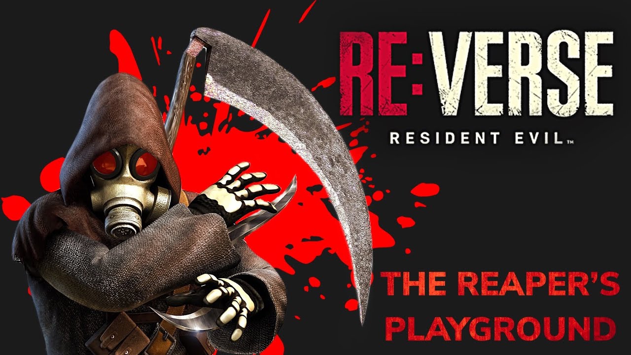 Resident Evil RE:VERSE- The Reaper's Playground - YouTube
