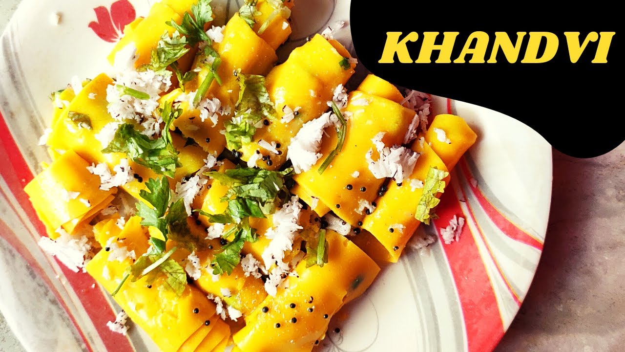 KHANDVI | EASY RECIPE | FAMOUS GUJRATI DISH - YouTube
