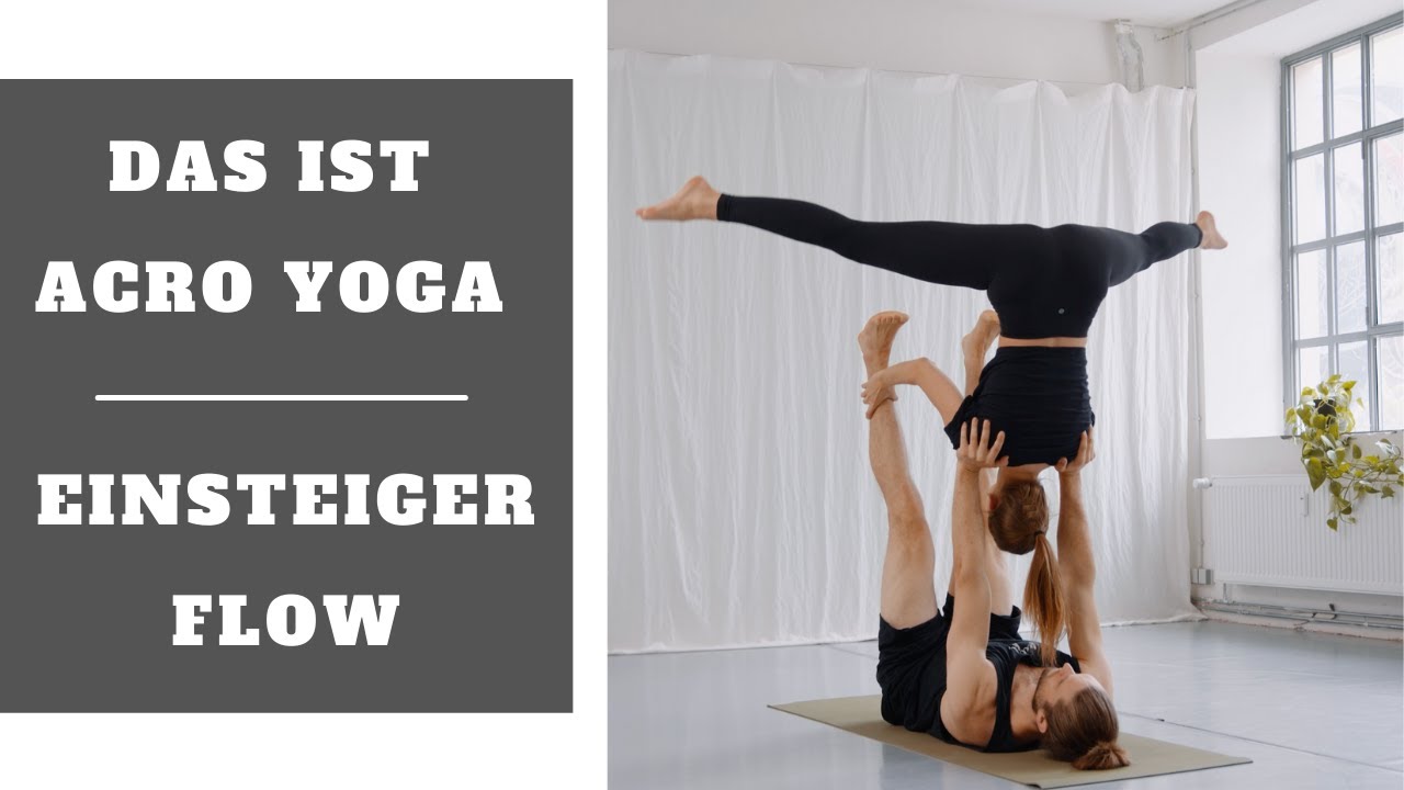 Das ist AcroYoga - Beginner Flow - Online Kurs - YouTube