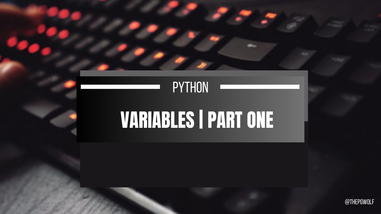 Python In Nepali 6 Variables Part One Youtube 8513