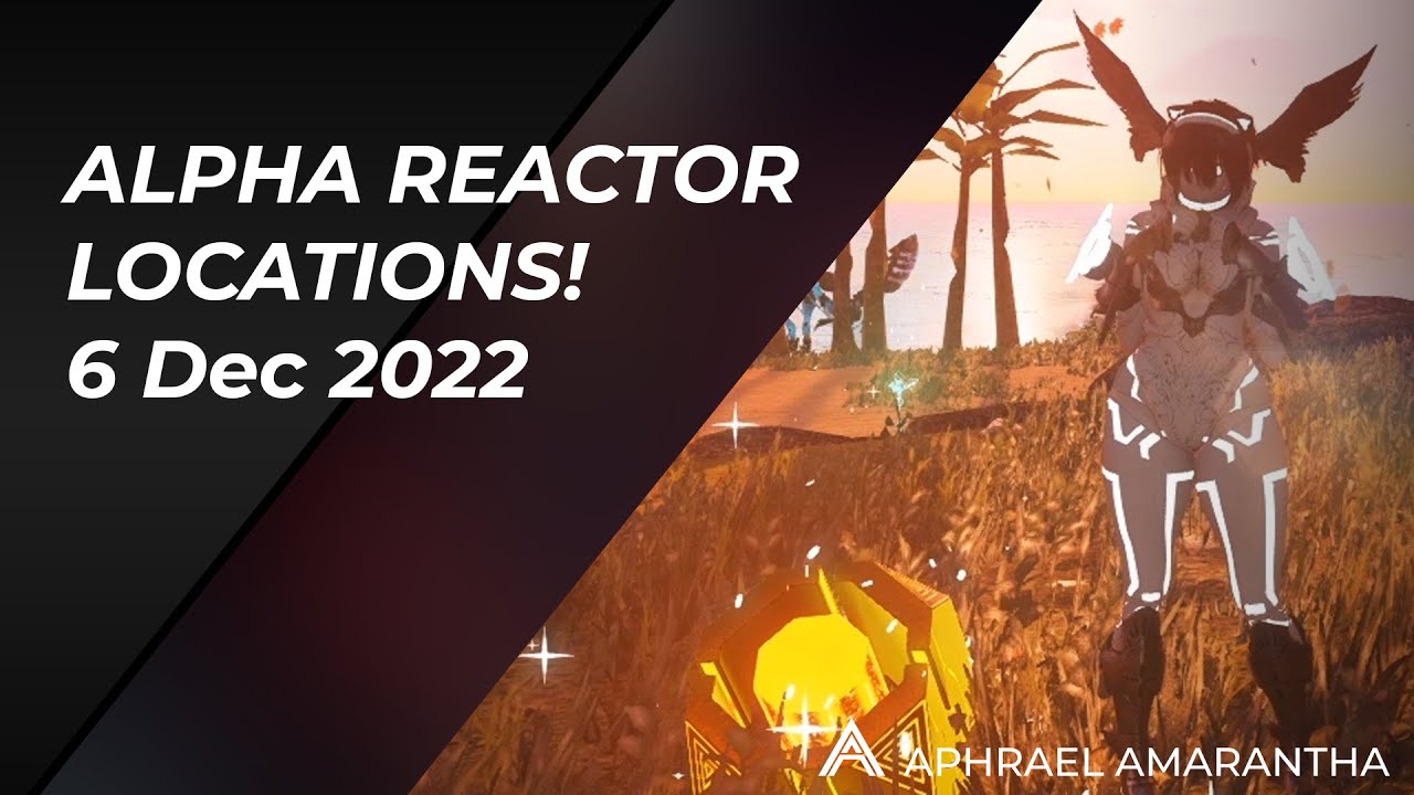PSO2:NGS ~ Alpha Reactor Locations 6 Dec 2022 - YouTube