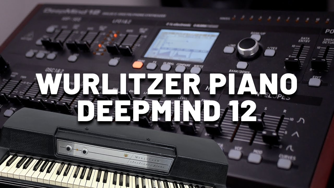 Wurlitzer piano sound with Behringer DeepMind 12 (no talking) - YouTube